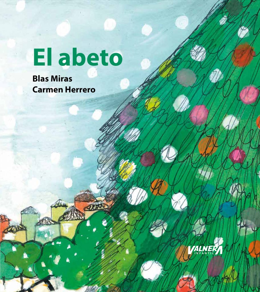 El abeto / The Fir Tree – Ediciones Valnera
